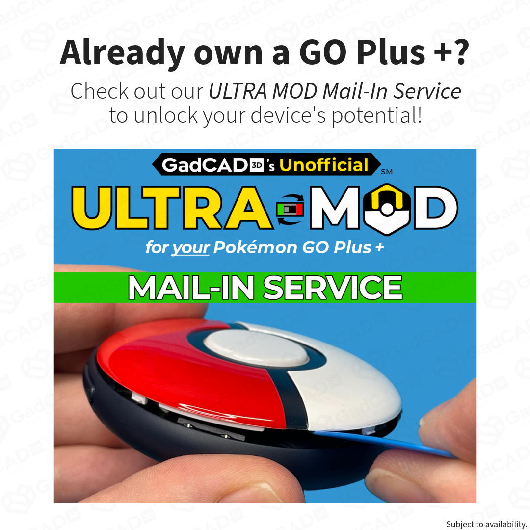 ULTRA MOD | Unofficial "Pokémon GO Plus +" Modifications by GadCAD 3D